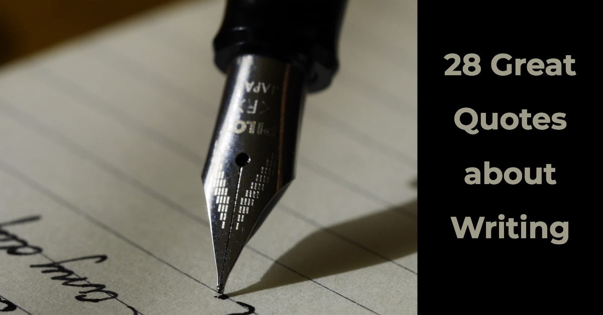 28 Great Quotes about Writing | Kingdom.Marketing